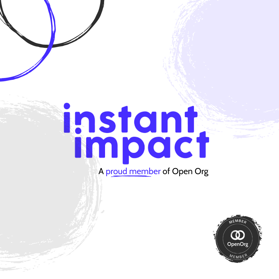 Creating a transparent culture with Open Org | Instant Impact